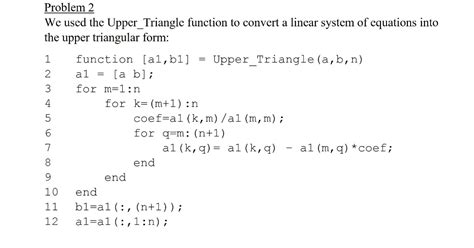 Problem 2 We Used The Upper Triangle Function To