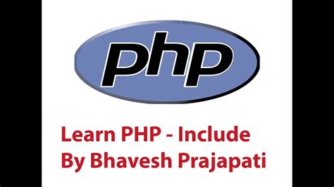Learn Php Include Session Youtube