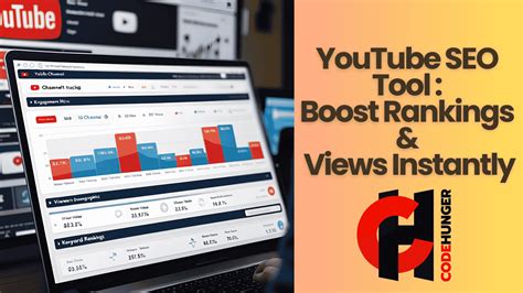 Youtube Seo Tool Boost Rankings And Views Instantly Codehunger