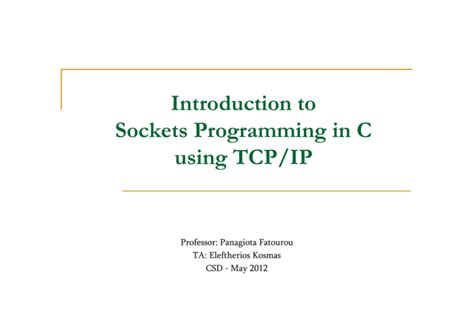 Introduction To Sockets Programming In C Using Tcpip
