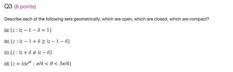 Solved Describe Each Of The Following Sets Geometrically Chegg