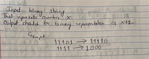 Solved Input Binary String That Represnts Number X Ouput