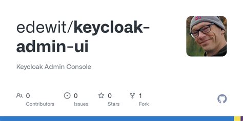 Github Edewitkeycloak Admin Ui Keycloak Admin Console