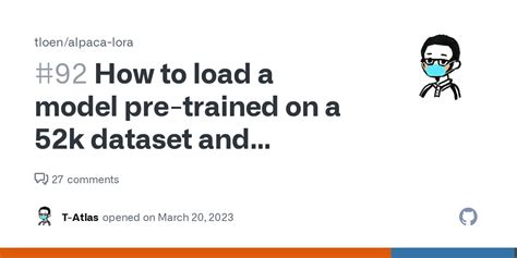 how to load a model pre trained on a 52k dataset and continue fine tuning with another dataset