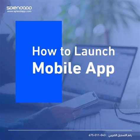 How To Launch A Mobile App
