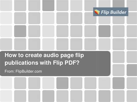 How To Create Audio Page Flip Publications With Flip Pdf