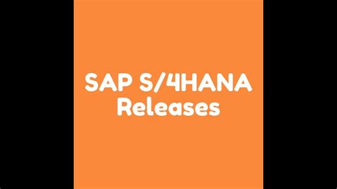 SAP S 4HANA Releases YouTube