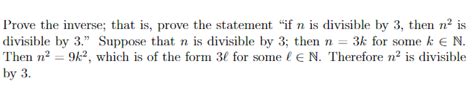 Solved If N Is Not Divisible By 3 Then N2 Is Not Divisible Chegg Com