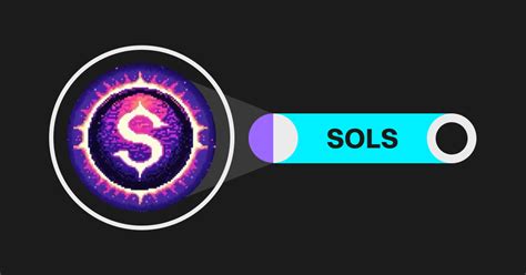 Sols Token Pioneering A New Era Of Solana