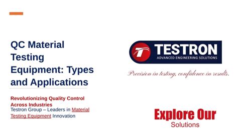 Ppt Qc Material Testing Equipment Types And Applications Powerpoint Presentation Id13771122