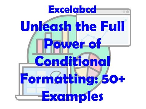 Unleash The Full Power Of Conditional Formatting 50 Examples