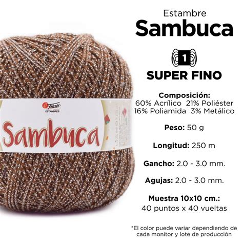 Sambuca Filati Estambres