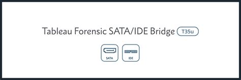 Tableau T35u Forensic Sata Ide Bridge • Digitoforense