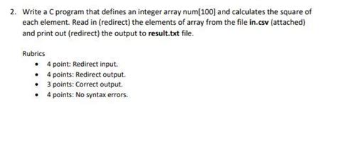 Solved 2 Write A C Program That Defines An Integer Array