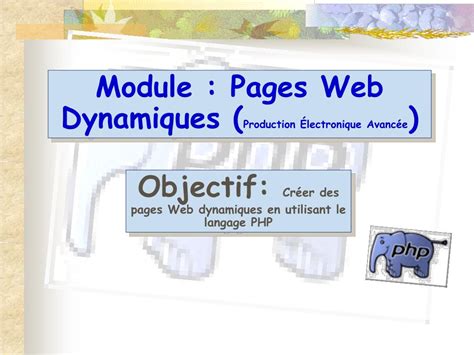 ppt module pages web dynamiques production Électronique avancée