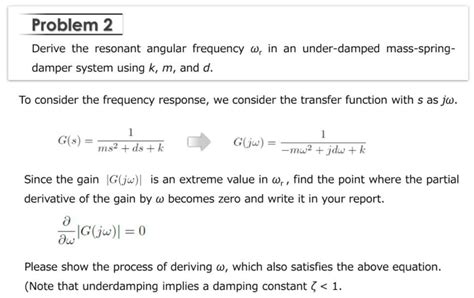 solved problem 2 derive the resonant angular frequency w in