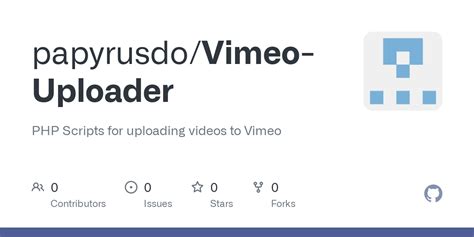 Github Papyrusdovimeo Uploader Php Scripts For Uploading Videos To
