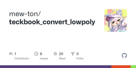 Github Mew Tonteckbookconvertlowpoly