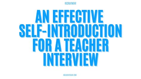 teacher interview self introduction complete guide with examples 2024