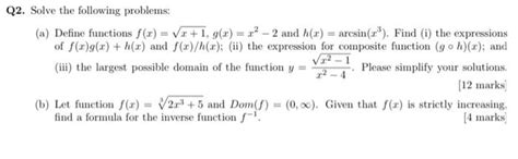 Solved Solve The Following Problems A Define Functions Chegg Com