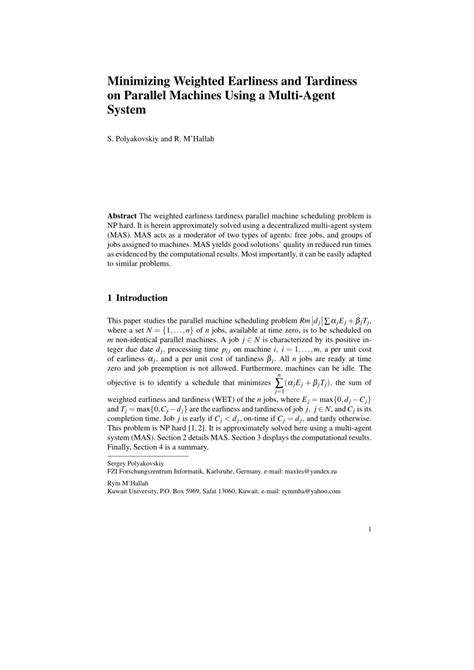 Pdf Minimizing Weighted Earliness And Tardiness On Parallel Machines Using A Multi Agent System