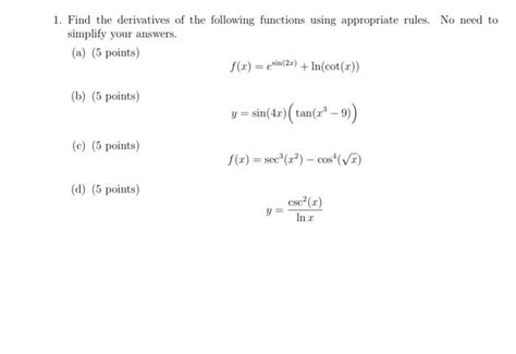 Solved 1 Find The Derivatives Of The Following Functions