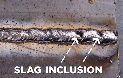 Slag Inclusions In Welding Welding Of Welders