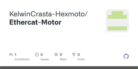 Github Kelwincrasta Hexmoto Ethercat Motor