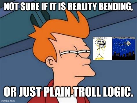Futurama Fry Meme Imgflip