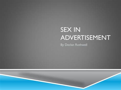 PPT Sex In Advertisement PowerPoint Presentation Free Download ID 2643903
