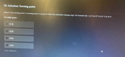 Solved 10 Calculus Turning Point Which Is The Turning
