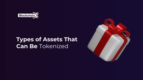 Ppt Types Of Assets That Can Be Tokenized Powerpoint Presentation Free Download Id 13940430