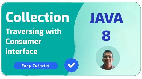 Collection Traversing With Consumer Interface Implementation Java 8