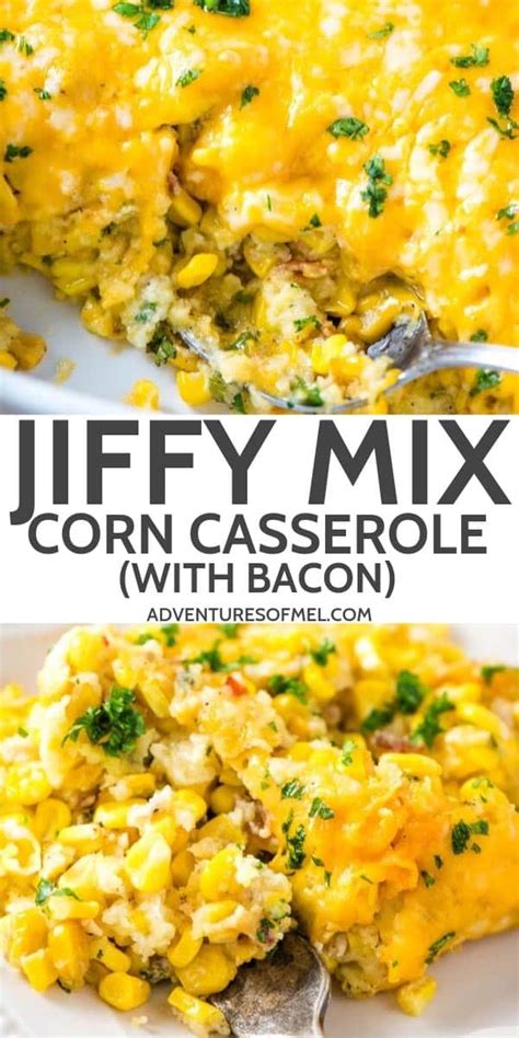 Jiffy Corn Casserole With Cream Cheese And Bacon Adventures Of Mel