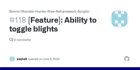 Feature Ability To Toggle Blights · Issue 118 · Bimmrmonster Hunter Rise Reframework