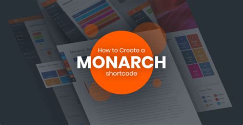 How To Create A Monarch Shortcode B3 Multimedia Solutions