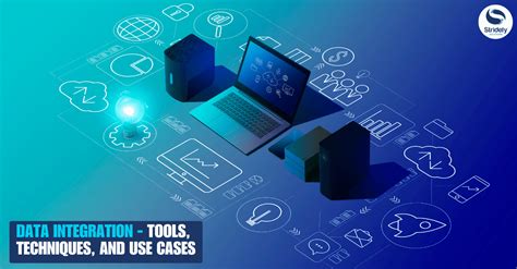 Data Integration Tools Strategies And Examples