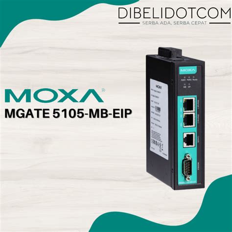 Jual MOXA Mgate 5105 MB EIP Converter Modbus RTU TCP To Ethernet IP Gateway Jakarta Barat