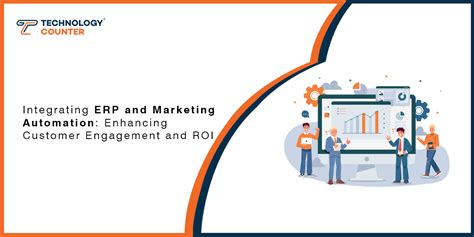 Erp And Marketing Automation Integration Boosting Engagement And Roi