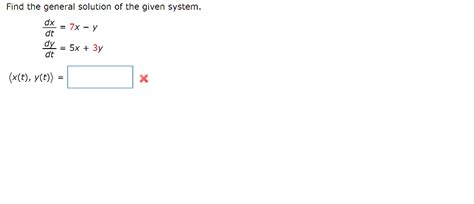 Solved Find The General Solution Of The Given System Dx Dt Chegg