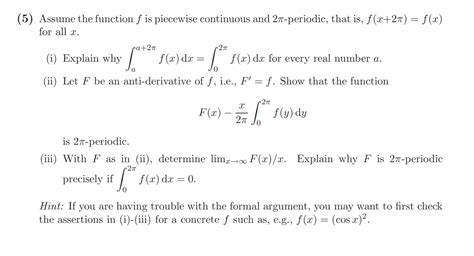 Solved Assume The Function F Is Piecewise Continuous And Chegg Com