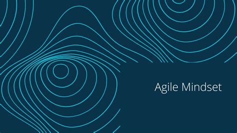Agile Mindset