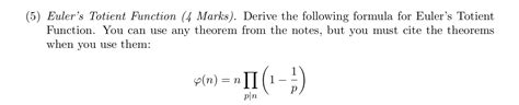 Solved Euler S Totient Function Marks Derive The Chegg