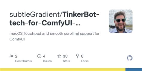 github subtlegradient tinkerbot tech for comfyui touchpad macos touchpad and smooth scrolling