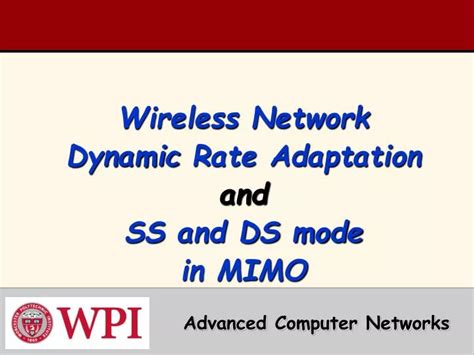 Ppt Wireless Network Dynamic Rate Adaptation And Ss And Ds Mode In
