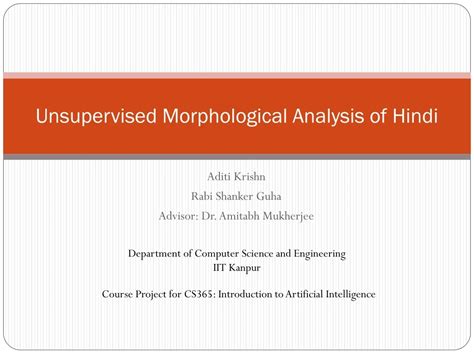 Ppt Unsupervised Morphological Analysis Of Hindi Powerpoint Presentation Id9153004