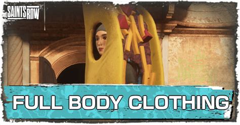 List Of Full Body Clothing Saints Row 2022 Game8