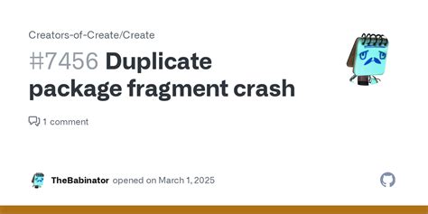 Duplicate Package Fragment Crash · Issue 7456 · Creators Of Create