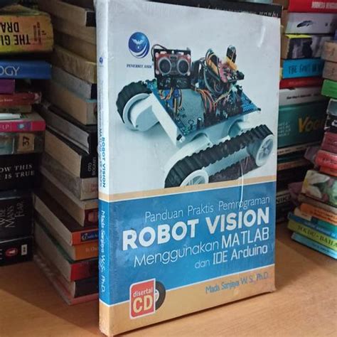 Jual Original Panduan Praktis Membuat Robot Cerdas Menggunakan Arduino Dan Kab Bogor Indah