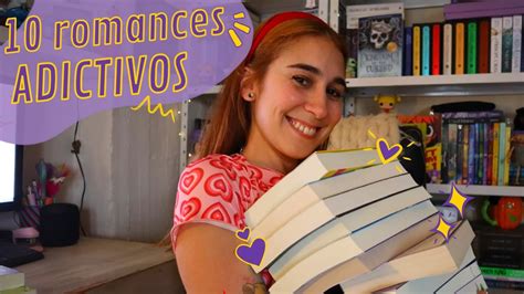 Los 10 Libros De Romance Para Adolescentes Que No Te Puedes Perder En